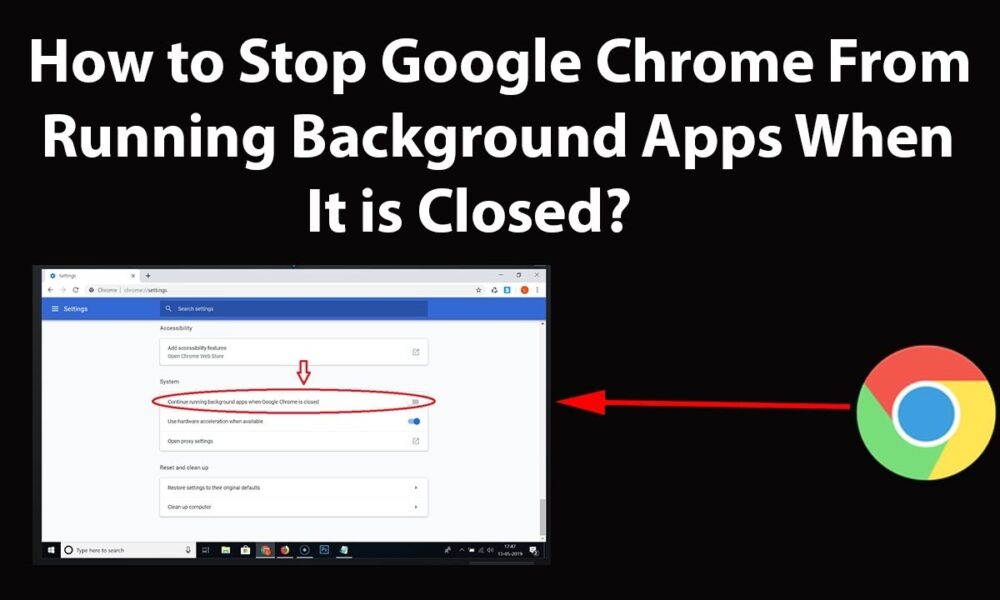 How do I get rid of background apps on Chrome? – TechDIY.info