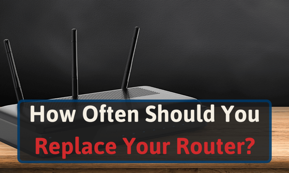 How often should you replace your Wi-Fi router? – TechDIY.info